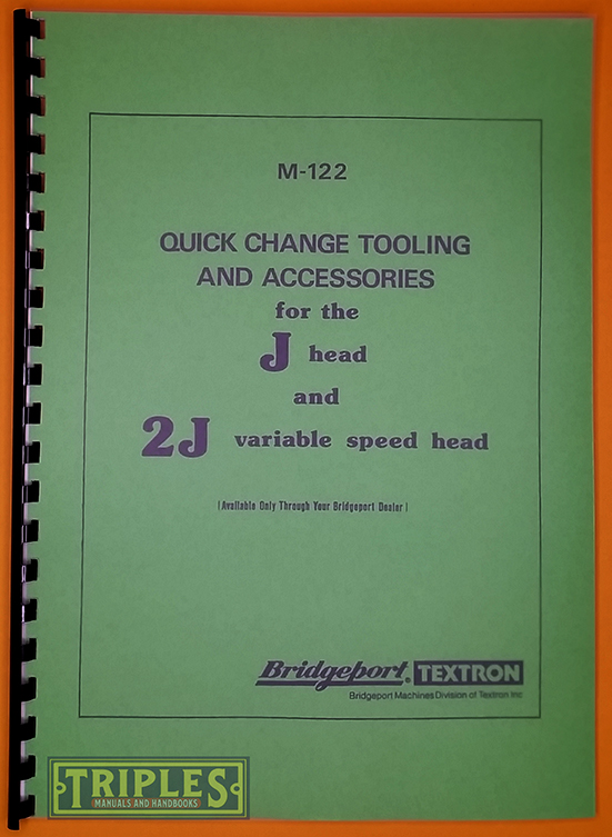 Bridgeport Quick Change Tooling and Accessories For the J Head and 2J ...