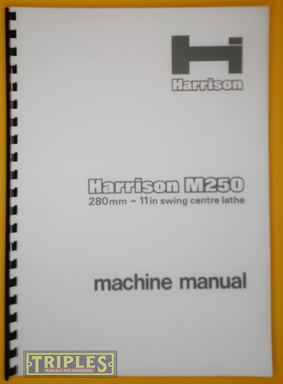 Harrison M250 Centre Lathe Machine Manual